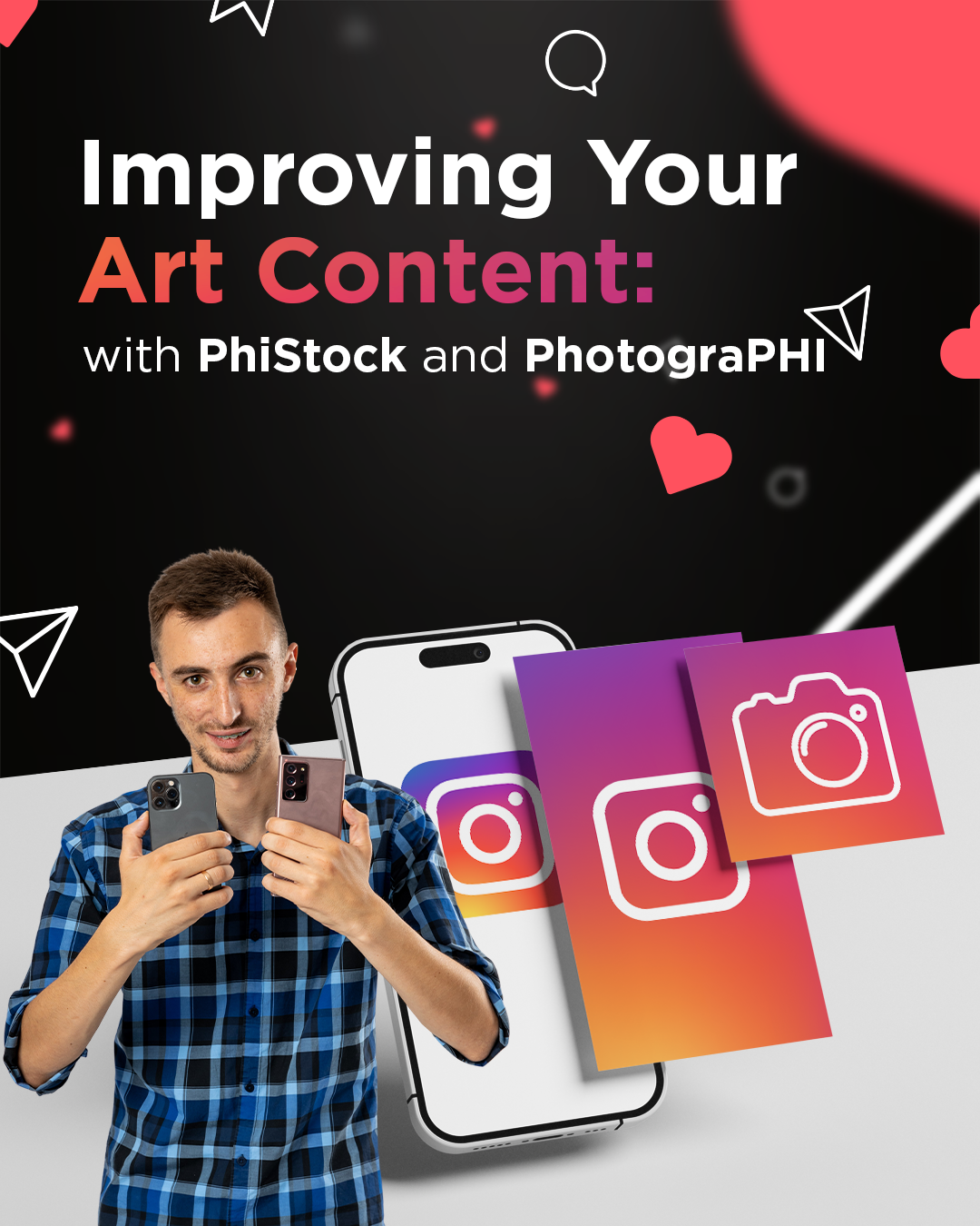 Improving Your Art Content with PhiStock and PhotograPHI – Phistock